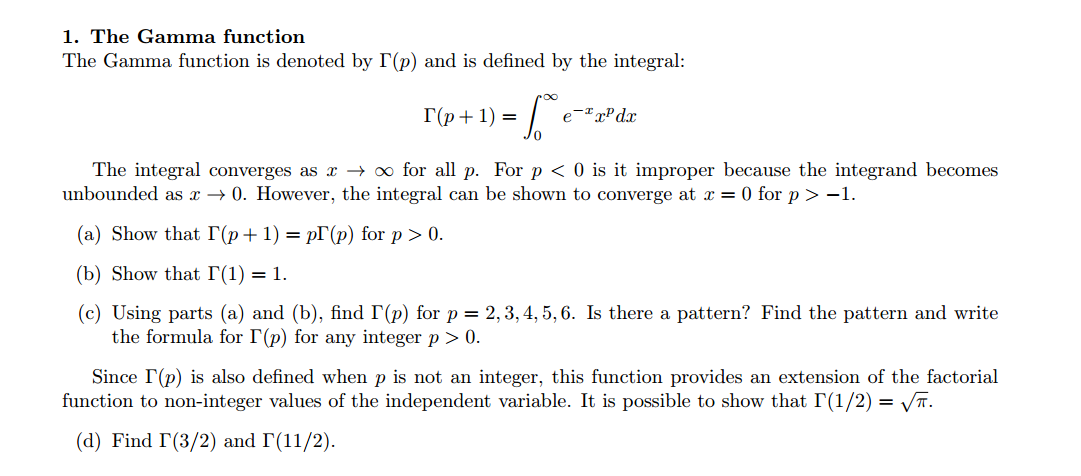 Solved The Gamma function is denoted by Gamma(p) and is | Chegg.com