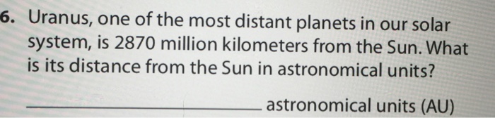 Solved Uranus, one of the most distant planets in our solar | Chegg.com