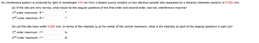 Solved An interference pattern is produced by light of | Chegg.com