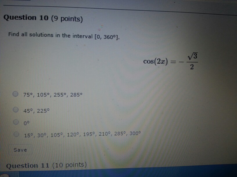 Solved Find all solutions in the interval [0, 360 degree]. | Chegg.com