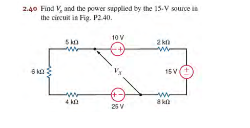Solved Find Vx and the power supplied by the 15-V source in | Chegg.com