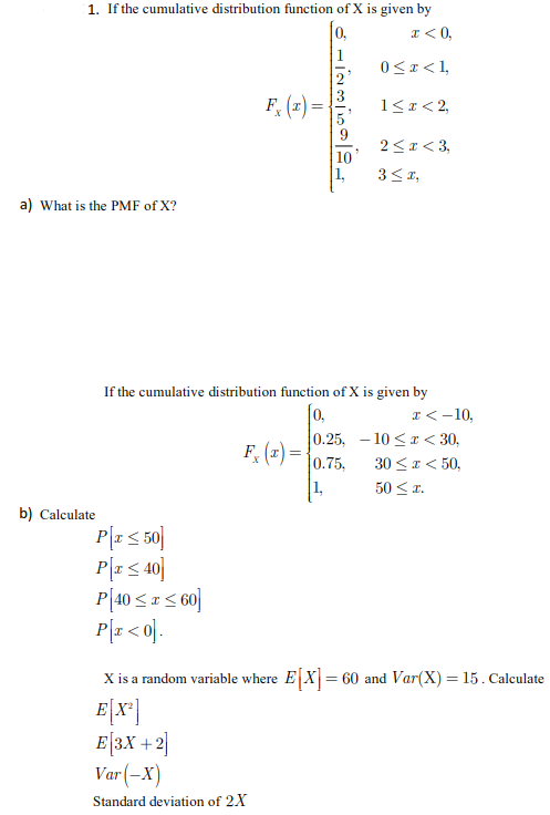 Solved 1. If the cumulative distribution function of X is | Chegg.com