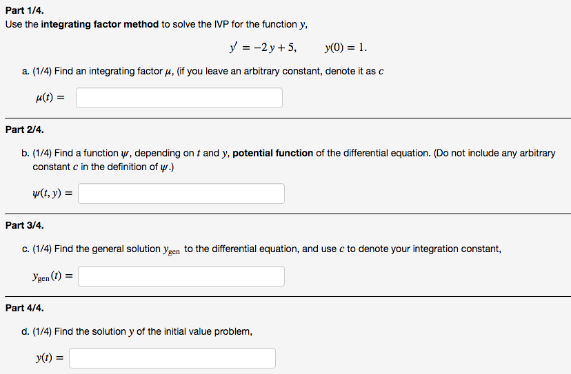 Solved Use the integrating factor method to solve the IVP | Chegg.com