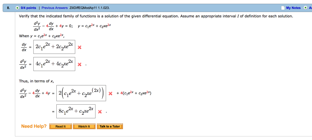 Solved Verify that the indicated family of functions is a | Chegg.com