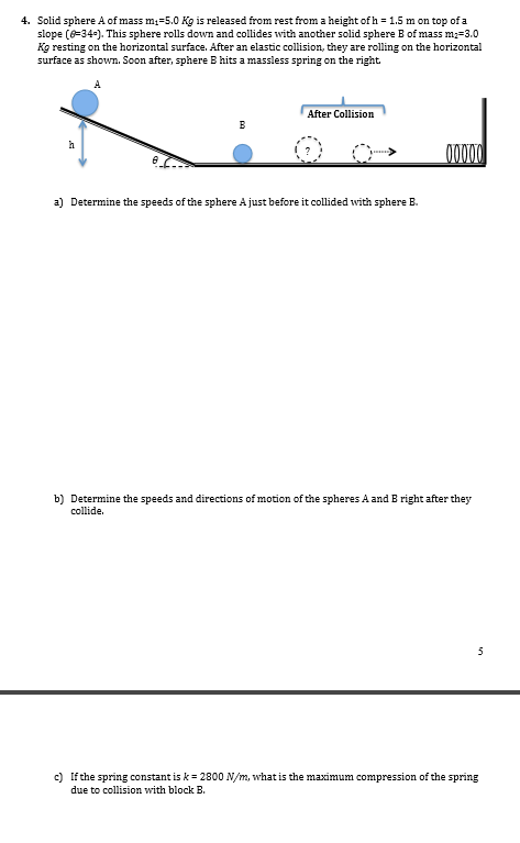 Solved 4, Solid sphere A of mass m1=5.0 Kg is released from | Chegg.com