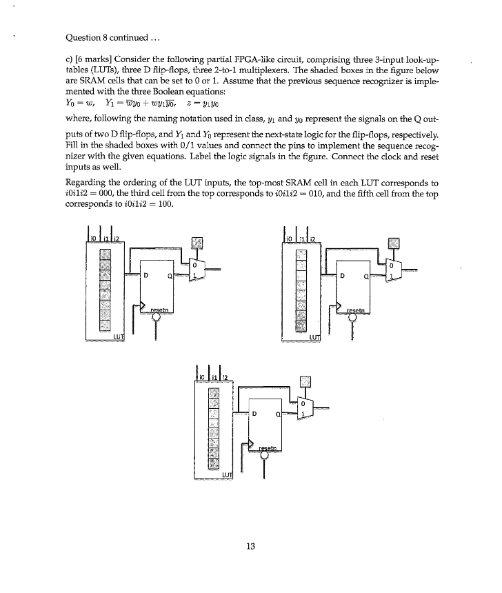 Solved Consider the following partial FPGA-like circuit, | Chegg.com
