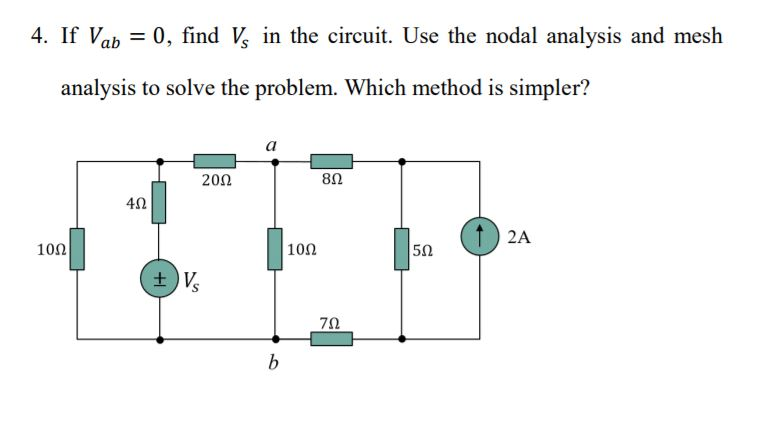 Solved 4. If Vab-0, find in the circuit. Use the nodal | Chegg.com