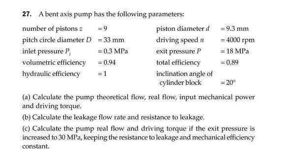 Solved a) Calculate the pump theoretical flow, real flow, | Chegg.com