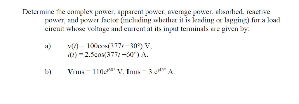 Solved Determine the complex power, apparent power, average | Chegg.com