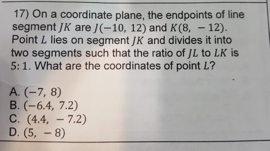 Solved 17) On a coordinate plane, the endpoints of line | Chegg.com