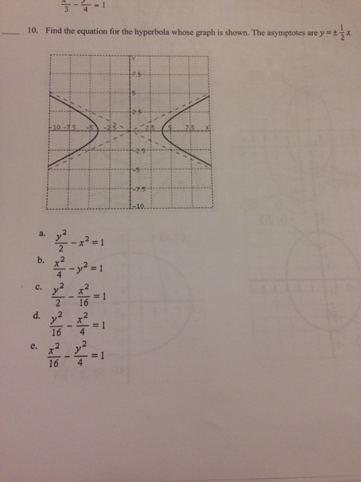 Solved Find the equation for the hyperbola whose graph is | Chegg.com