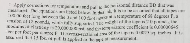 Solved Apply corrections for temperature and pull to | Chegg.com