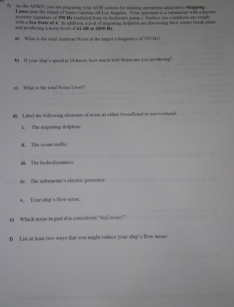 7) As the ASWO, you are preparing your ASW system for | Chegg.com