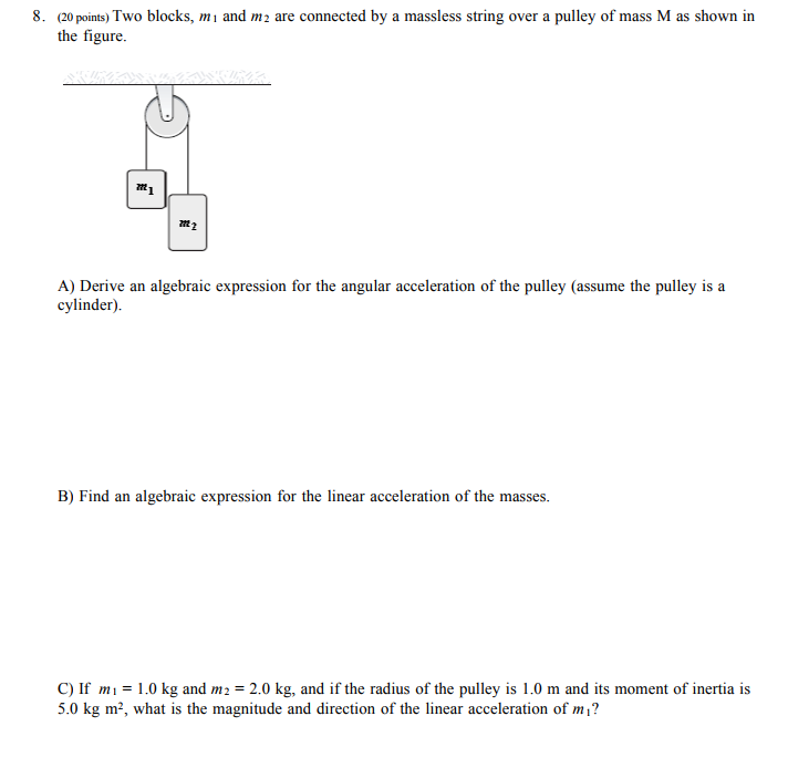 Solved 8. (20 points) Two blocks, mi and m2 are connected by | Chegg.com