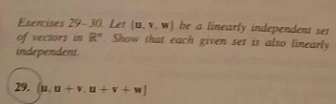 Solved Let (u, v, W) be a linearly independent set of | Chegg.com
