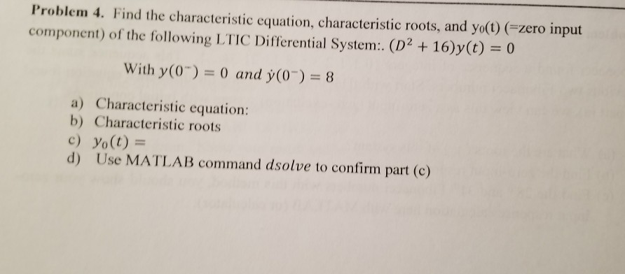 Solved Problem 4, Find the characteristic equation, | Chegg.com