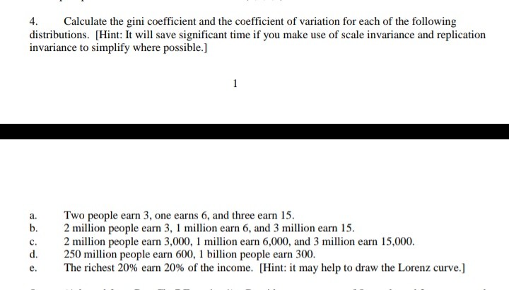 Solved 4. Calculate the gini coefficient and the coefficient | Chegg.com