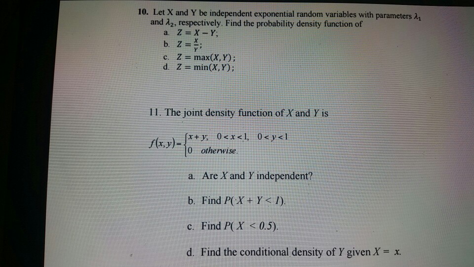 Solved 10. Let X and Y be independent exponential random | Chegg.com