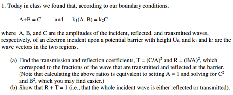 Solved Today in class we found that, according to our | Chegg.com