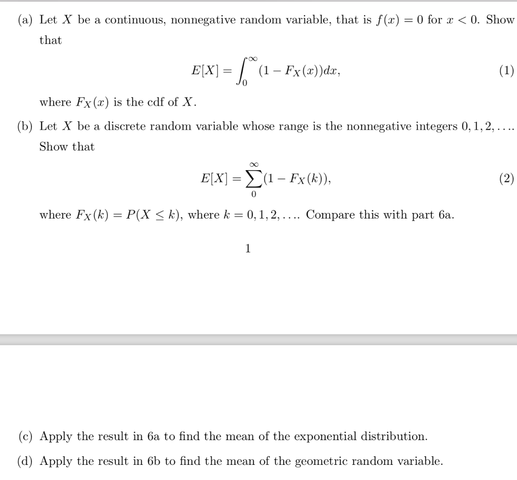 Solved (a) Let X be a continuous, non negative randon | Chegg.com Solved (a) Let X be a continuous, non negative randon | Chegg.com