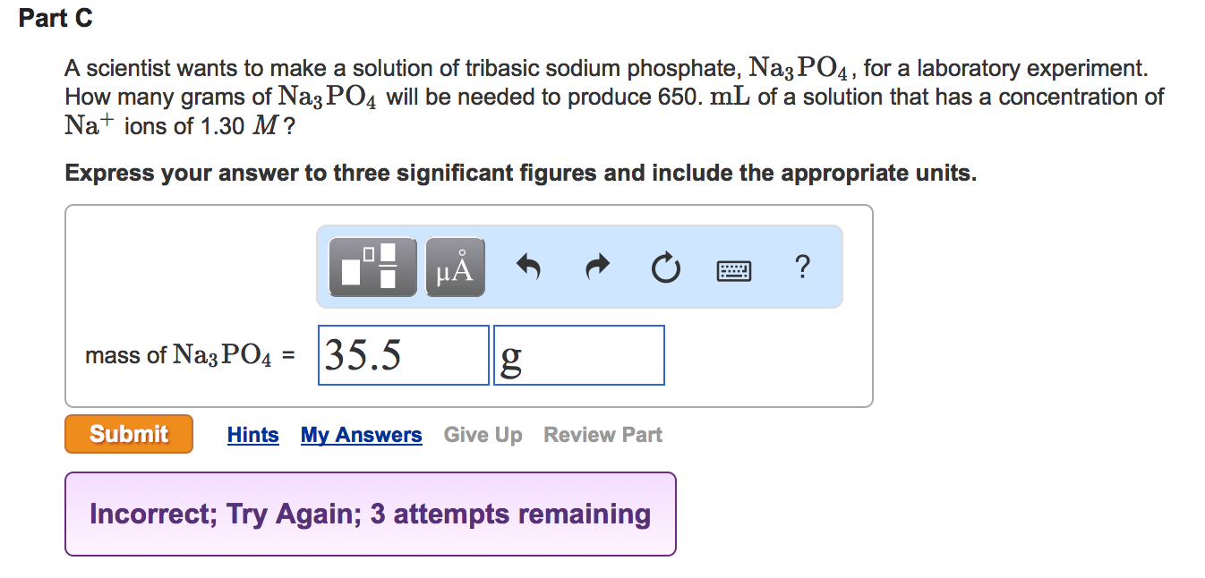 Solved Part C A scientist wants to make a solution of | Chegg.com