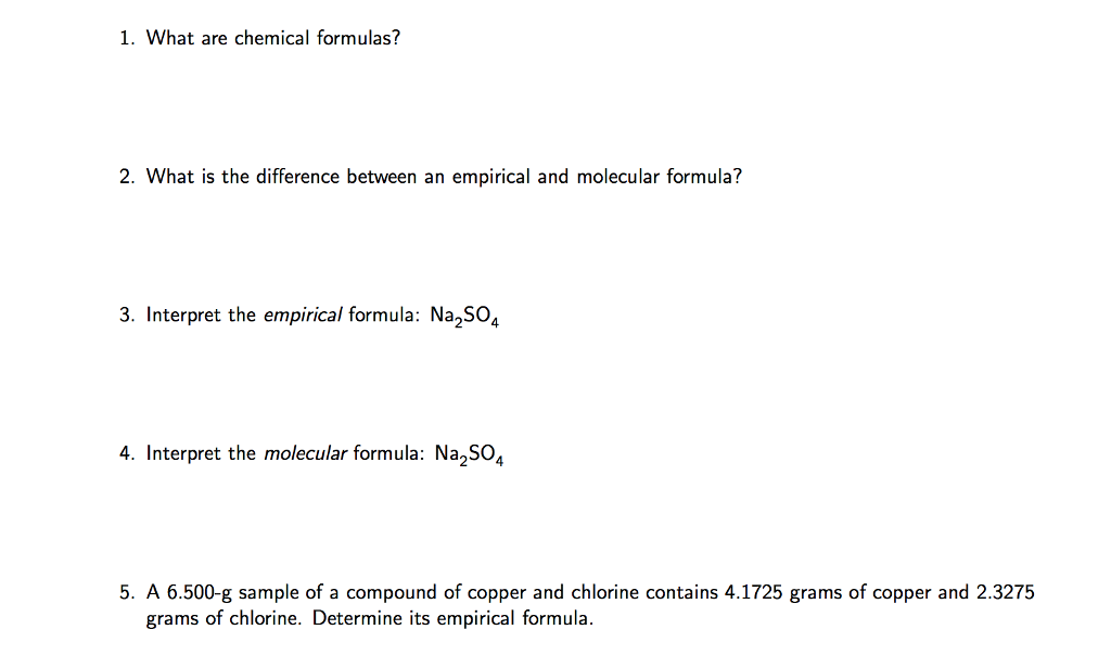 Solved 1. What are chemical formulas? 2. What is the | Chegg.com