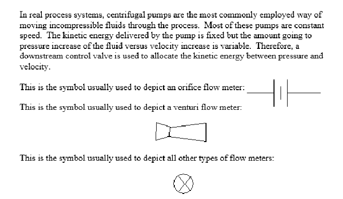 Solved In real process systems, centrifugal pumps are the | Chegg.com