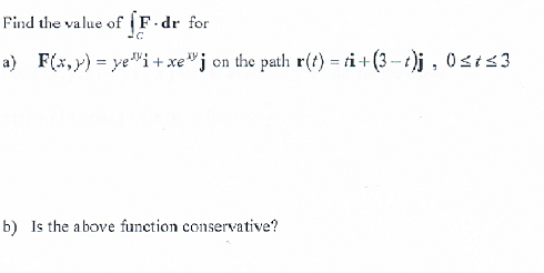 Solved Find the value of for F(x, y) = yexy I + xexy j on | Chegg.com