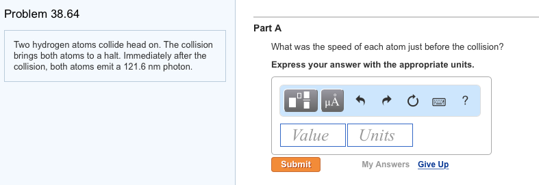 Solved Two hydrogen atoms collide head on. The collision | Chegg.com