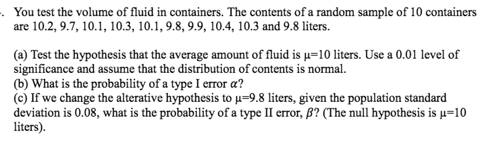 Solved You test the volume of fluid in containers. The | Chegg.com