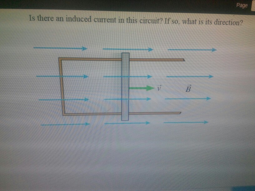 Solved Page Is there an induced current in this circuit? If | Chegg.com