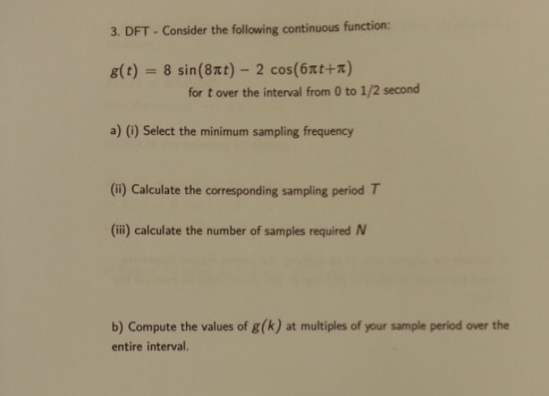Solved DFT - Consider the following continuous function: | Chegg.com