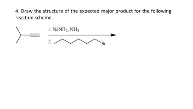 Solved Draw The Structure Of The Expected Major Product For
