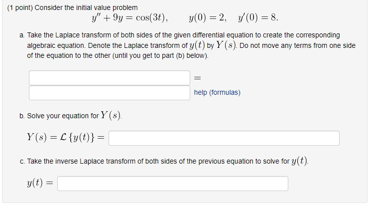 Solved Consider the initial value problem y" + 9y = | Chegg.com