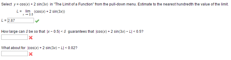 Solved Select y = cos(x) + 2 sin(3x) n "The Limit of a | Chegg.com