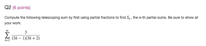 Solved Compute the following telescoping sum by first using | Chegg.com