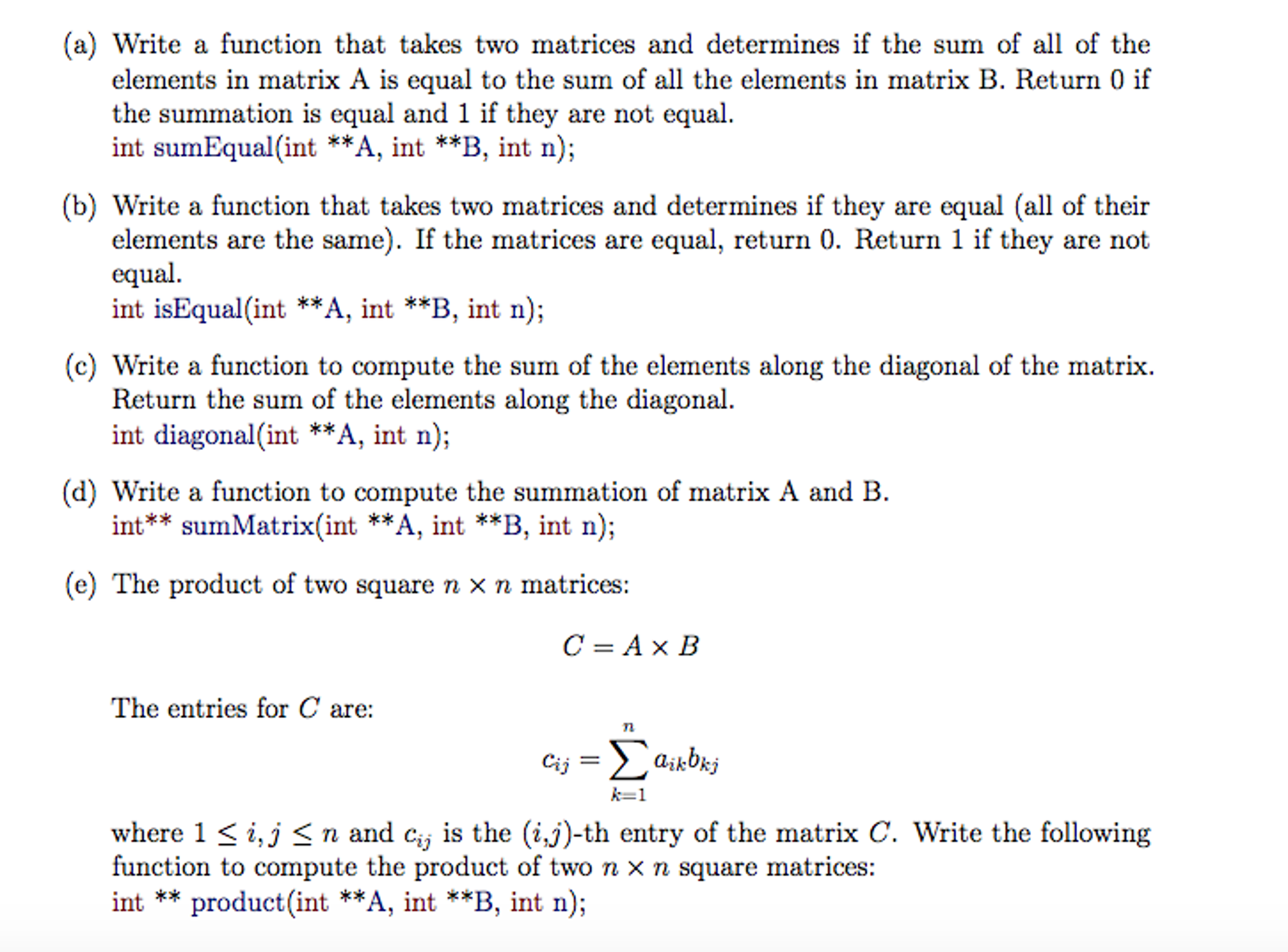Solved Matrices In this exercise you will write several | Chegg.com