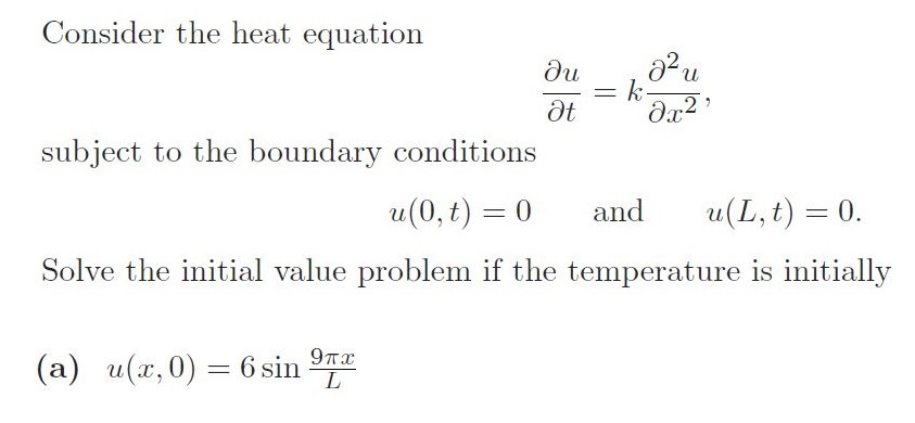 Solved Consider the heat equation partial differential | Chegg.com