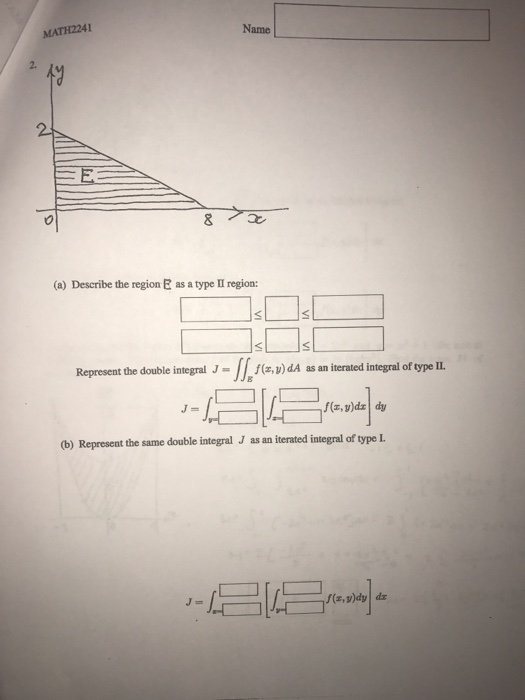 Solved Describe the region E as a type II as a type II | Chegg.com