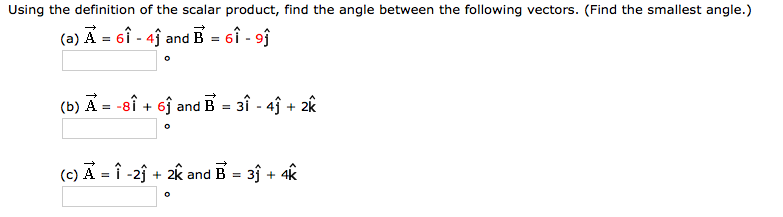 Solved Using the definition of the scalar product, find the | Chegg.com