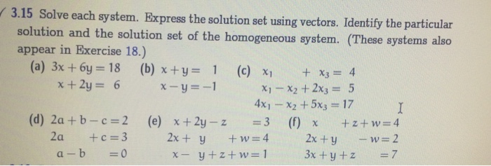 Solved Solve each system. Express the solution set using | Chegg.com