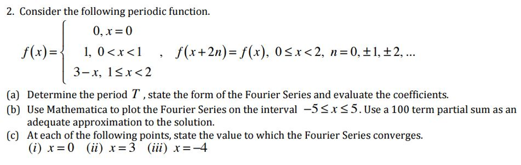 Consider the following periodic function. f(x) = {0, | Chegg.com