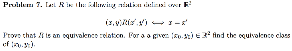 Solved Problem 7. Let R be the following relation defined | Chegg.com