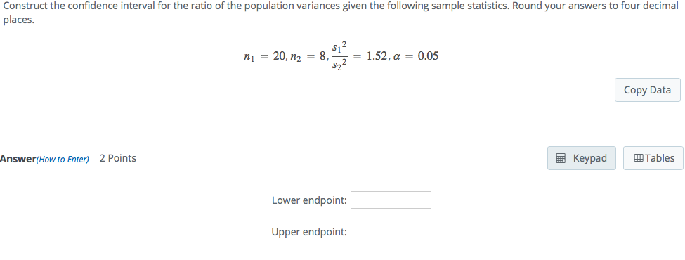 Solved Construct The Confidence Interval For The Ratio Of