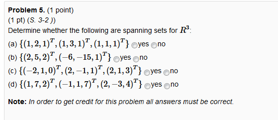 Solved Determine Whether The Following Are Spanning Sets For