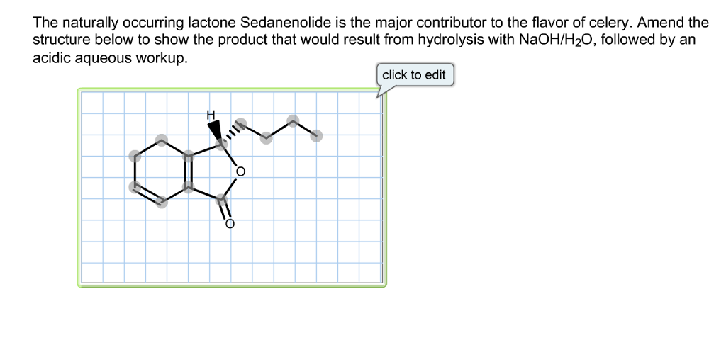 Solved The naturally occurring lactone Sedanenolide is the | Chegg.com