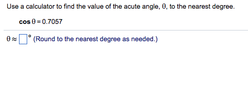 Solved Use a calculator to find the value of the acute | Chegg.com