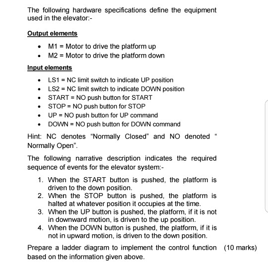 Solved (c) Figure 3 shown an elevator employs a platform to | Chegg.com