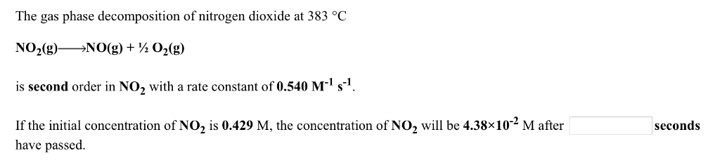 Solved The gas phase decomposition of nitrogen dioxide at | Chegg.com