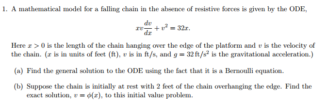 Solved A mathematical model for a falling chain in the | Chegg.com